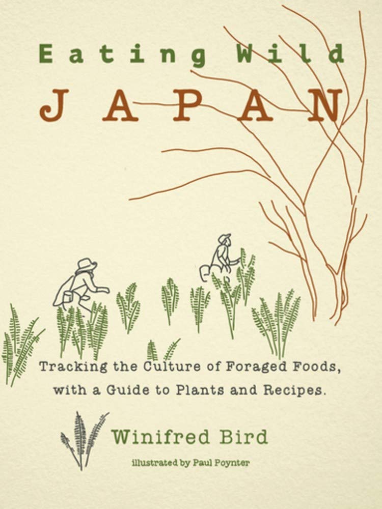 Review: Eating Wild Japan - A Magical Life