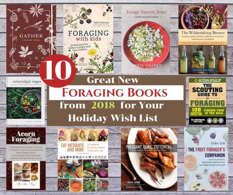 10 Great New Foraging Books from 2018 for Your Holiday Wish List - A ...
