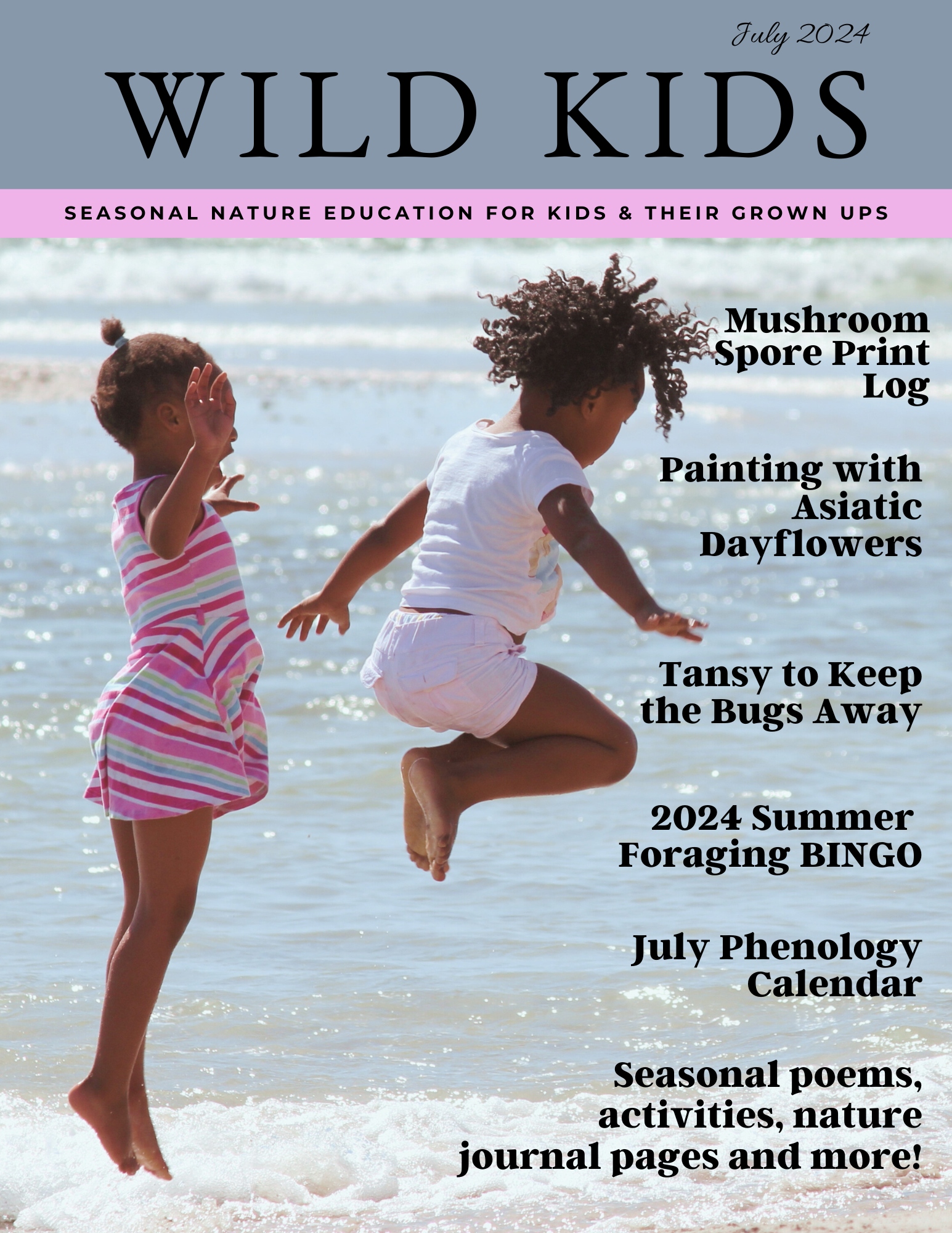 Wild Kids Magazine for July 2024 – Wild Kids